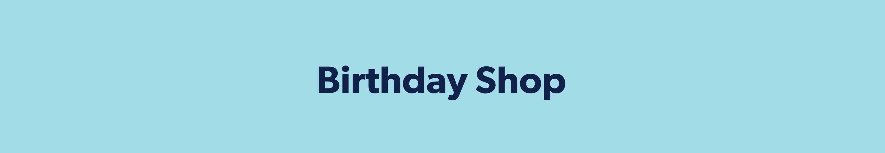 The Birthday Shop | Sam's Club Photos & Customization
